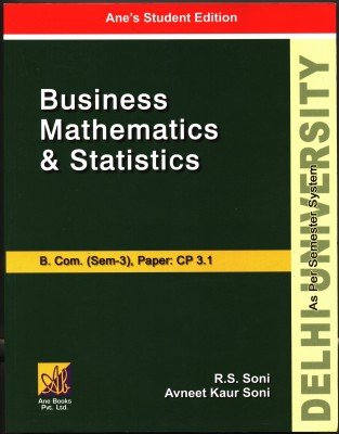 Buy DU B.Com - (Sem - 3): Business Mathematics and Statistics Book ...