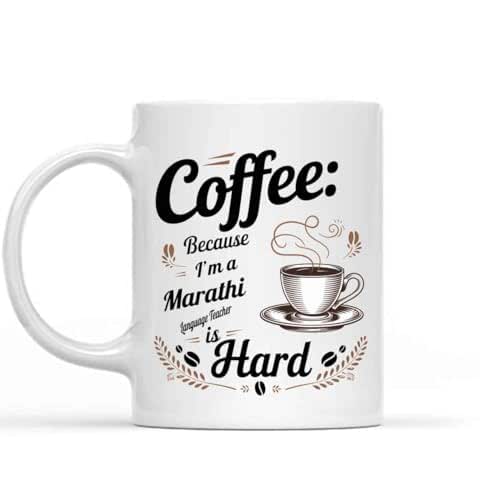 Amazon.com: Gift Idea Funny Gift for a Marathi Language Teacher, Coffee ...