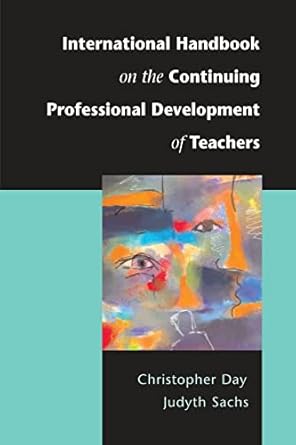 International Handbook on the Continuing Professional Development of ...