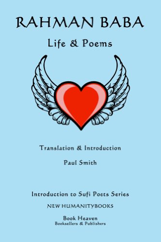 Rahman Baba: Life & Poems (Introduction to Sufi Poets Series Book 35 ...