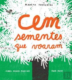 Cem Sementes que Voaram : Amazon.co.uk: Books