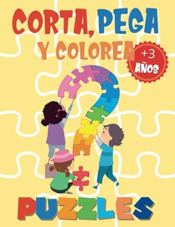 Corta, Pega y Colorea Puzzles para Niños y Niñas de 3 a 7 Años (EN ...