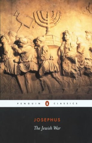 The Jewish War : Revised Edition, The Penguin Classics: Josephus ...