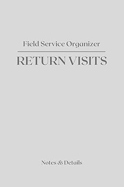 Field service organizer: JW Ministry Logbook for Effective Return ...