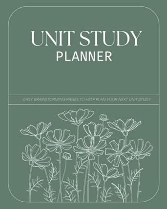 Unit Study Planner: Easy Brainstorming Pages To Help Plan Your Next ...