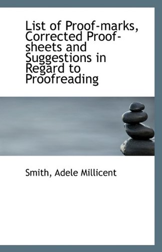 Amazon.com: List of Proof-marks, Corrected Proof-sheets and Suggestions ...