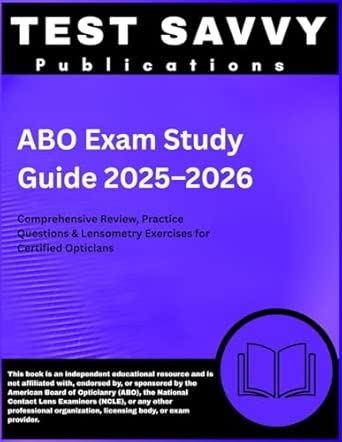 ABO Exam Study Guide 2025–2026: Comprehensive Review, Practice ...