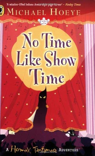 No Time like Show Time: Hoeye, Michael: 9780141315140: Amazon.com: Books