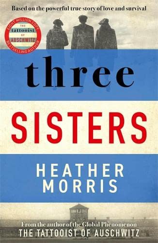 THREE SISTERS (INDEPENDENT SIGNED: Heather Morris: 9781804180709 ...