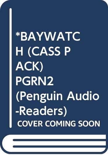 Baywatch - the Inside Story: Book and Cassette Pack (Penguin Readers ...