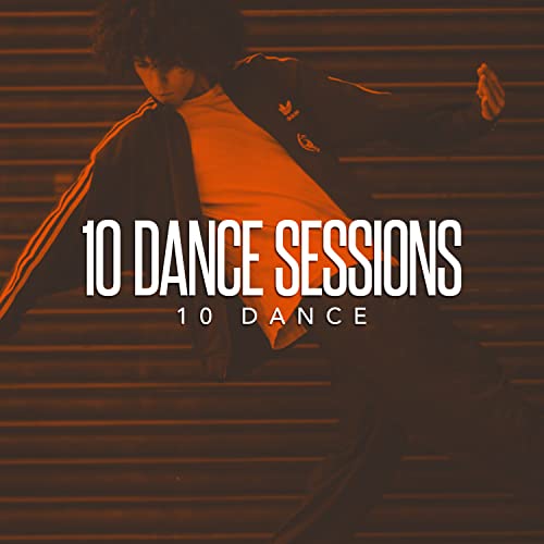 Play 10 Dance Sessions by 10 Dance on Amazon Music