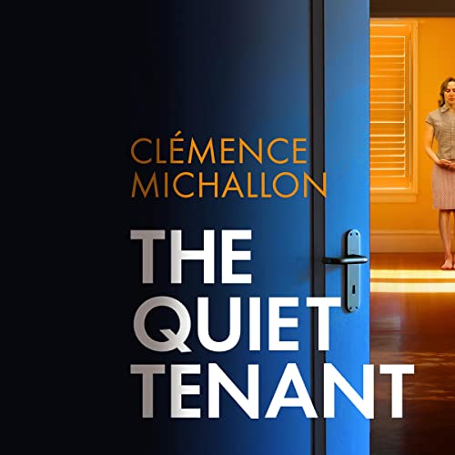 Amazon.com: The Quiet Tenant (Audible Audio Edition): Clémence ...