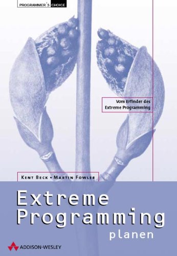 Amazon.com: Extreme Programming planen .: 9783827318329: Kent Beck: Books