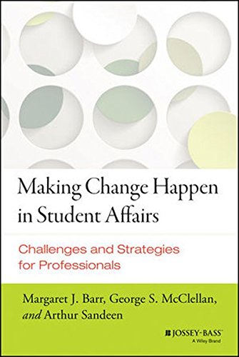 『Making Change Happen in Student Affairs: Challenges and - 読書メーター
