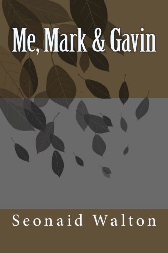 Me, Mark & Gavin : Amazon.in: Books
