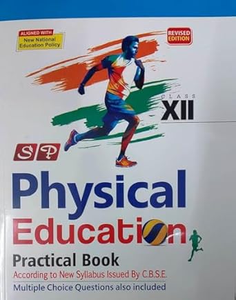 SP Physical Education Practical book Class 12 Eng (For 2025 Examination ...