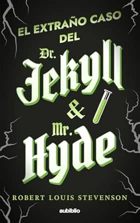 Amazon.com: El extraño caso del Dr. Jekyll y Mr. Hyde (Spanish Edition ...