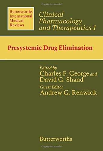 Presystemic drug elimination (Butterworths international medical ...