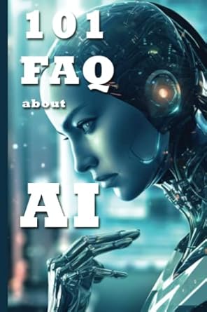 Decoding AI: Your Ultimate Guide to Understanding and Exploring Artificial Intelligence ...