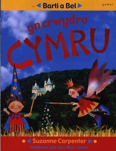 Amazon.com: Barti a Bel Yn Crwydro Cymru: 9781843232377: Suzanne ...