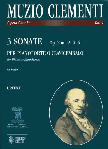 Clementi: 3 Keyboard Sonatas, Op. 2 Nos. 2, 4, 6 (Complete Works ...