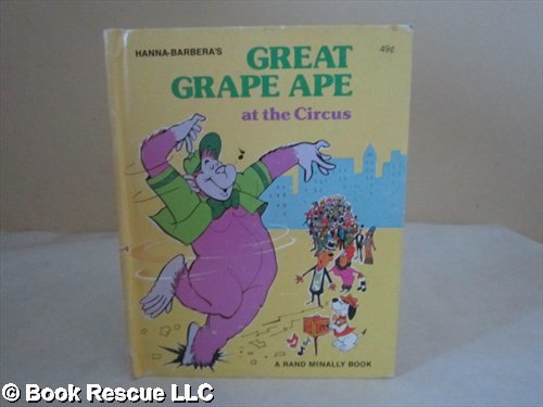 Hanna-Barbera's Great Grape Ape at the Circus: Jean Lewis: Amazon.com ...