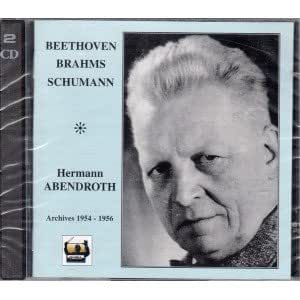 Abendroth dirige Beethoven, Brahms, Schumann : Brahms, Beethoven ...