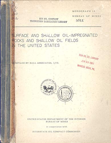 Surface and Shallow Oil-Impregnated Rocks and Shallow Oil Fields In the ...