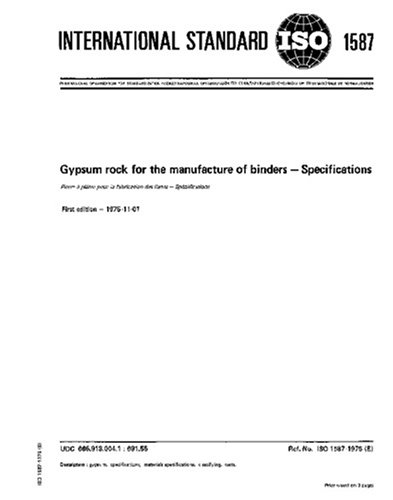 ISO 1587:1975, Gypsum rock for the manufacture of binders ...