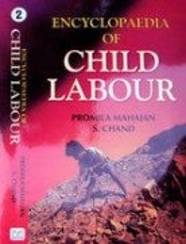 Encyclopaedia of Child Labour: S. Chand P. Mahajan: 9788189161774 ...