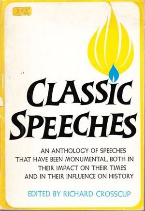 Classic Speeches: Richard Crosscup: Amazon.com: Books