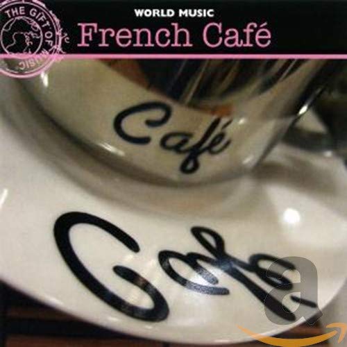 VARIOUS ARTISTS - French Cafe - Amazon.com Music