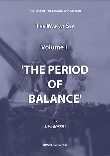 The War at Sea Volume II. The Period of Balance (HMSO Official History ...