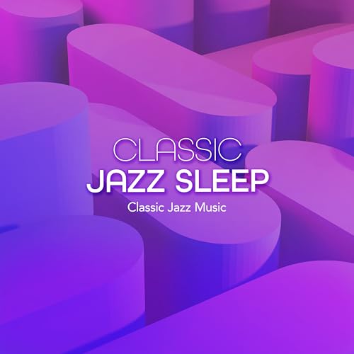 Classic Jazz Sleep : Classic Jazz Music: Amazon.fr: Téléchargement de ...