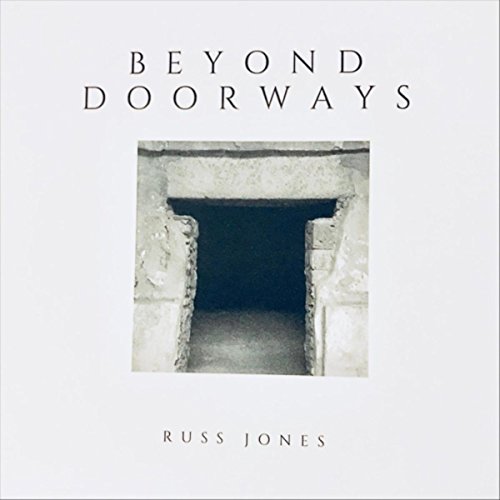 Play Beyond Doorways by Russ jones on Amazon Music
