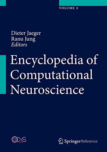 Encyclopedia of Computational Neuroscience: 9781461466741: Medicine ...