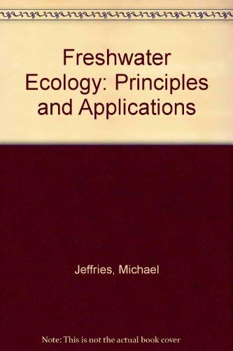 Freshwater ecology: Principles and applications: Michael J. Jeffries ...