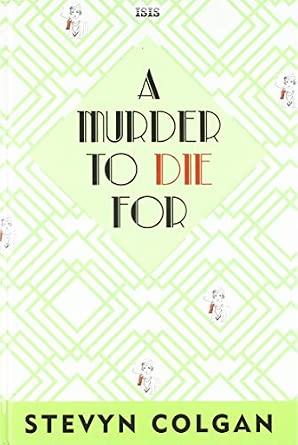 A Murder To Die For: Stevyn Colgan: 9781785415944: Amazon.com: Books