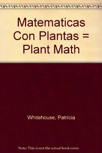 Matematicas Con Plantas/Plant Math (Plantas/Plants) (Spanish Edition ...