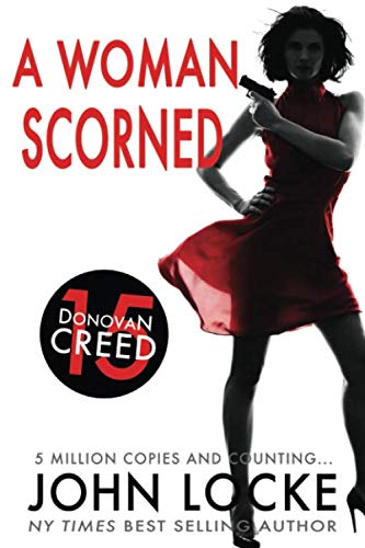 A Woman Scorned (Donovan Creed): Amazon.co.uk: Locke, John ...