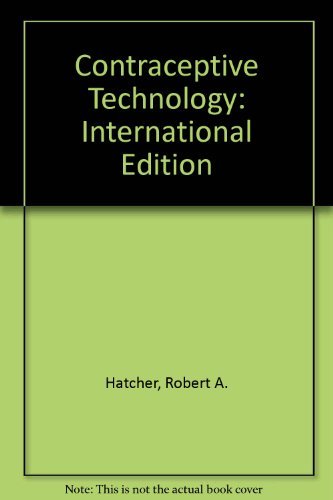 Contraceptive Technology: International Edition: 9780940549012 ...