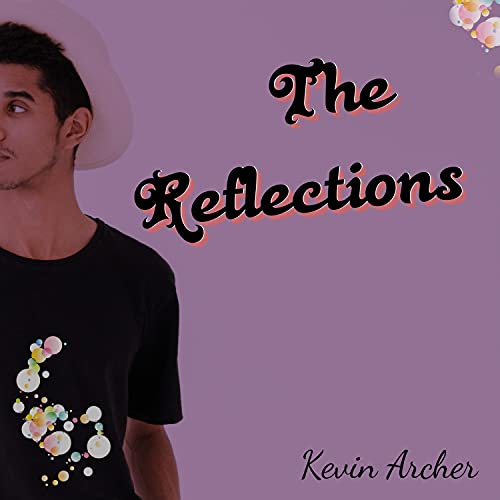 The Reflections de Kevin Archer en Amazon Music Unlimited