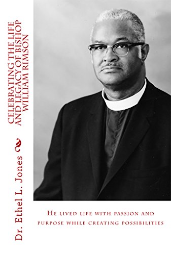 Celebrating the Life and Legacy of Bishop William Rimson: He lived life ...