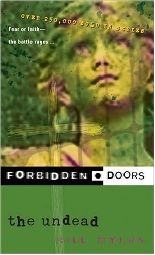 The Undead (Forbidden Doors, Book 8) : Myers, Bill: Amazon.com.tr: Kitap