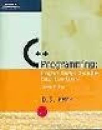 C++ Programming: Program Design Including Data Structures, Second ...