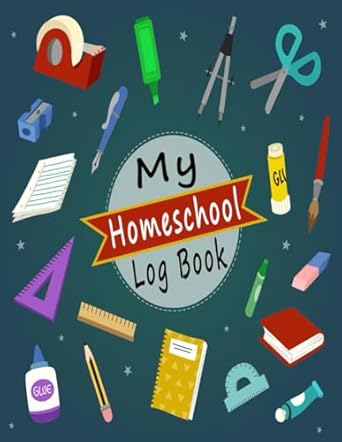 My Homeschool Log Book: A Simple 180 Day Accountability Log for Kids ...
