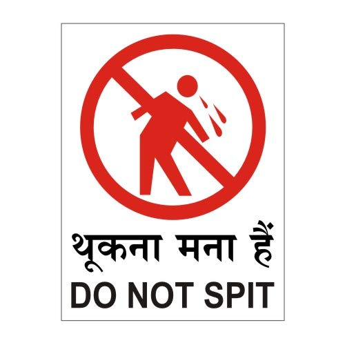 Being Safe Signs –Please Do Not Spit in Hindi & English Language ...
