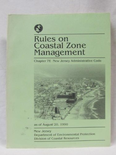 Rules on Coastal Zone Management Chapter 7 NJ Administrative Code: NJ ...