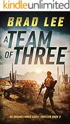 Amazon.com: A Team of One: An Unsanctioned Asset Thriller (The Unsanctioned Asset Series Book 1 ...