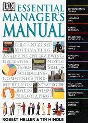 by Tim Hindle,by Robert Heller Essential Managers Manual(text only)1st ...